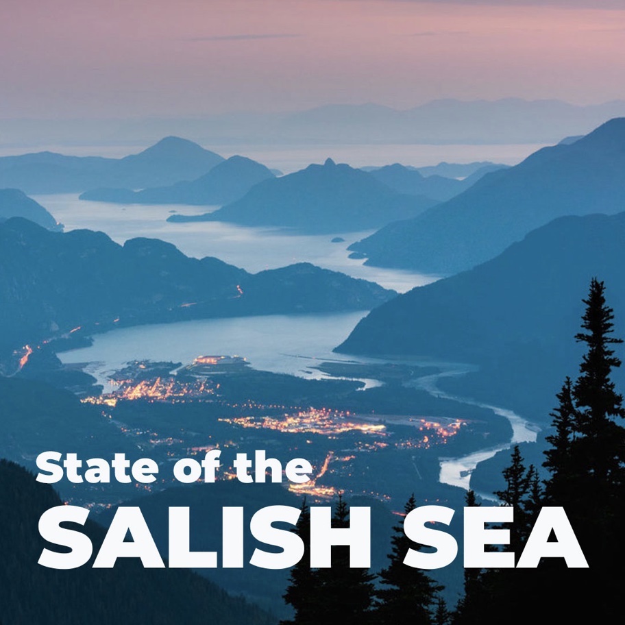 State of the Salish Sea | SEA-Media